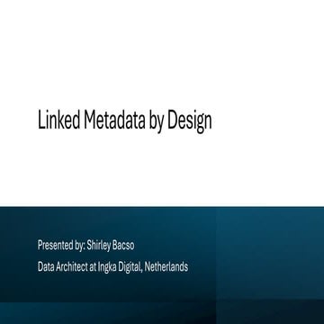 INGKA DIGITAL: Linked Metadata by Design | PDF | Databases | Computer Software and Applications