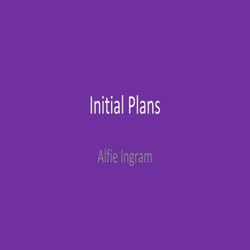 2) initial plans | PPT