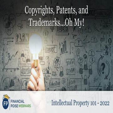Copyrights, Patents, and Trademarks...Oh My! | PDF