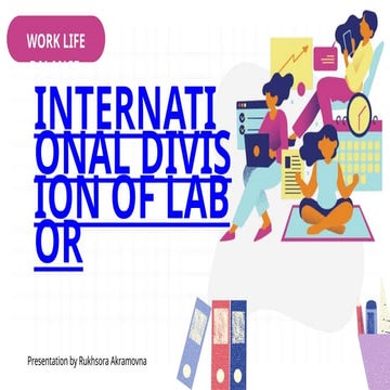 INTERNATIONAL DIVISION OF LABOR in the world economy | PPT
