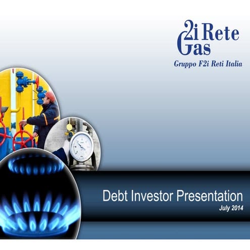 2i Rete Gas - Debt Investor Presentation | PDF | Business | Business ...
