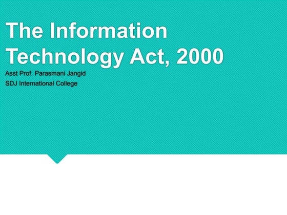Information technology act 2000 | PPTX | Law