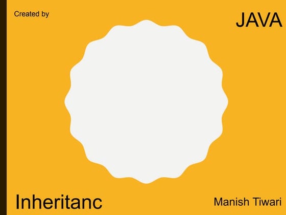 Inheritance in JAVA PPT | PPT Inheritance in JAVA PPT | PPT