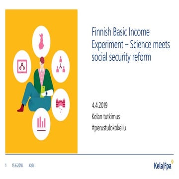 Finnish Basic Income Experiment – Science meets social security reform ...