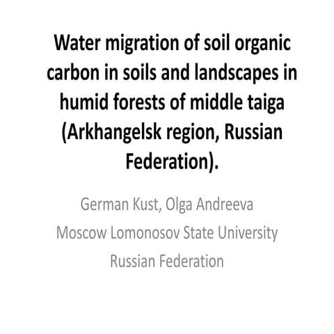 Water Migration of SOC in soils and landscapes in humid forests of ...