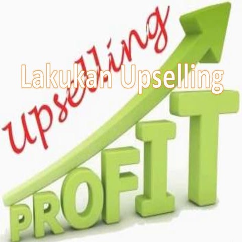 2 (lakukan upselling) | PPTX