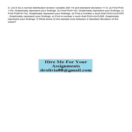2 Let X Be A Normal Distributed Random Variable With 4 Andpdf 3648