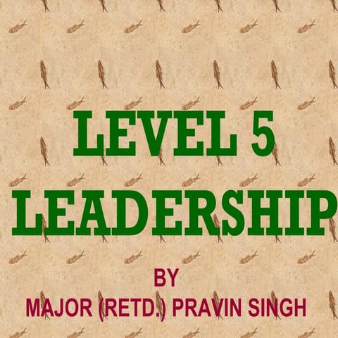 2 level 5 leadership | PPT