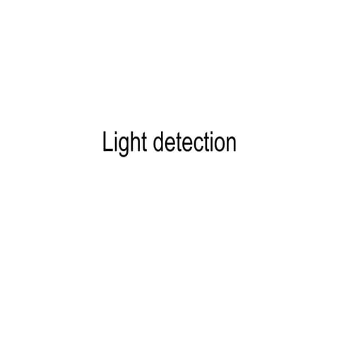 Chapter 14 The Human Eye Lesson 2 - Light Detection | PPT