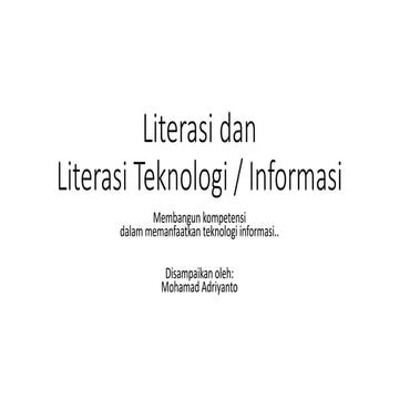 Literasi dan Literasi Teknologi/Informasi | PPTX