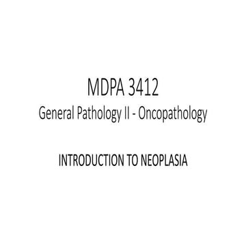 2 MBPA 3412 - Introduction to Neoplasia.pdf