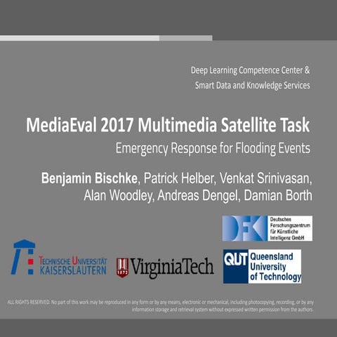 MediaEval 2017 - Satellite Task: The Multimedia Satellite Task at MediaEval 2017: Emergence ...