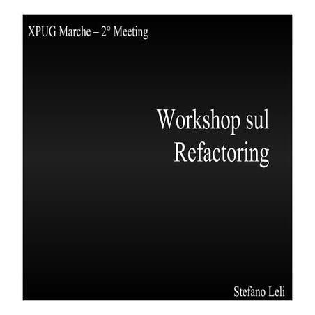 Workshop Su Refactoring | PPT