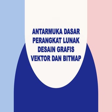 2_mengidentifikasi antarmuka (interface) dasar dari perangkat lunak ...