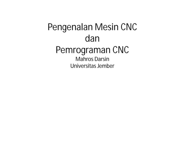 Modul Praktikum Pada Mesin CNC TU 3A 2020 | PDF