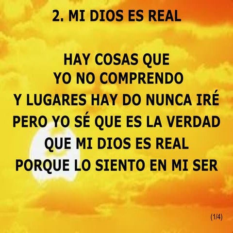 2 mi dios_es_real | PPT