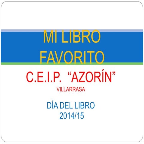 Mi libro favorito. INFANTIL | PPTX