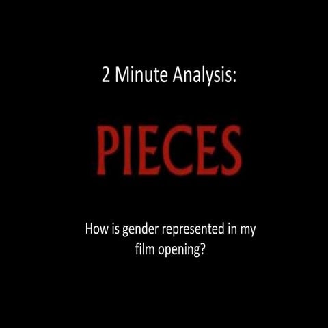 2 minute analysis for pieces | PPTX