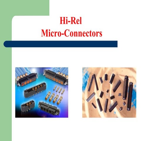 Hi-Rel 2mm Connector System | PPT | Technology & Computing