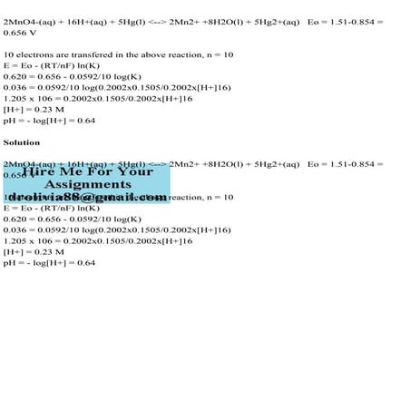 2MnO4-(aq) + 16H+(aq) + 5Hg(l) -- 2Mn2+ +8H2O(l) + 5Hg2+(aq) Eo .pdf