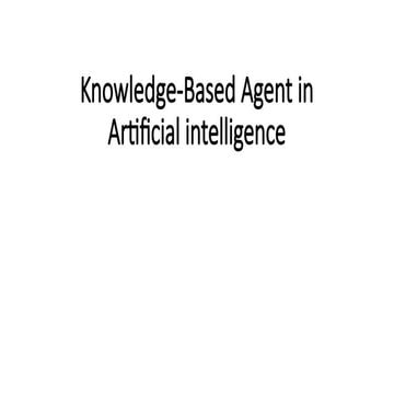 Knowledge based agents in artificial intelligence.pptx