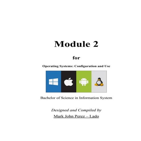 2 Module Operating Systems Configuration And Use By Mark John Lado Pdf Operating Systems