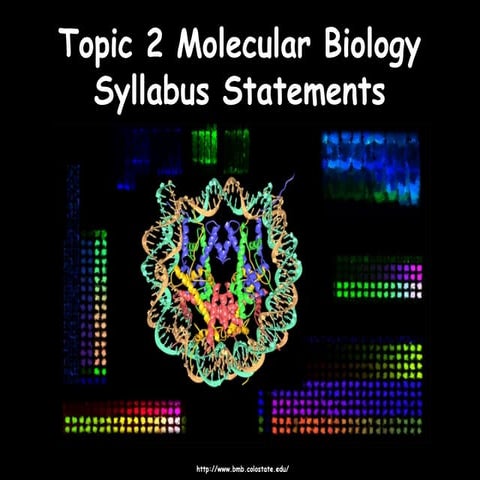 2 molecular biology syllabus statements | PPT