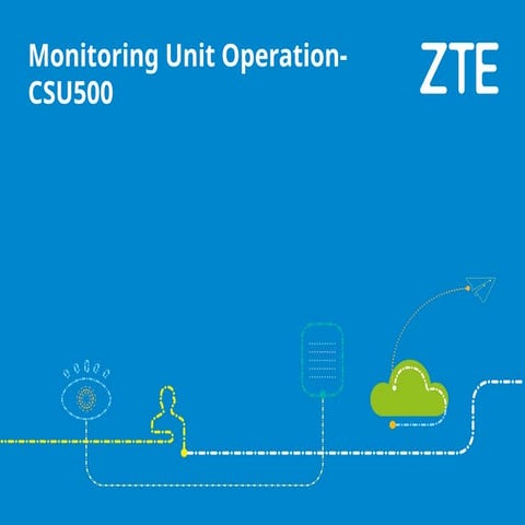 2、Monitoring Unit Operation-CSU500（V1.0）40p.ppt