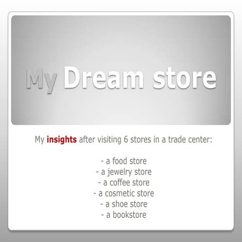2 my dream store | PPTX