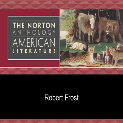 2130_American Lit Module 2_ Robert Frost | PPT