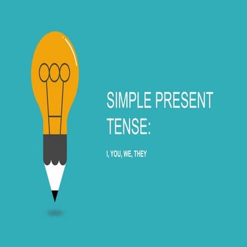 Simple Present Tense (I, You, They, We).pptx