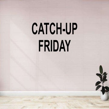Catch Up Friday for 2nd week of February | PPTX
