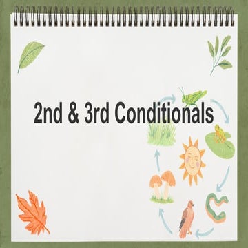 2nd & 3rd Conditionals discussion notes.pptx