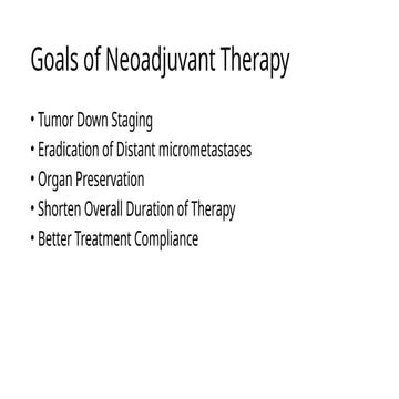 Neoadjuvant therapy of Rectal Cancer: A Case Presentation | PPT