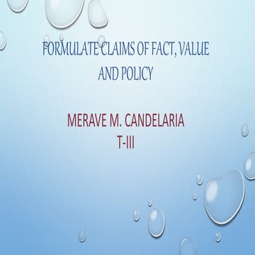 formulate claims of fact, value and policy | PPTX