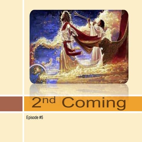 2nd coming | PPTX