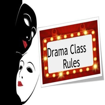 Drama Class Rules.pptx