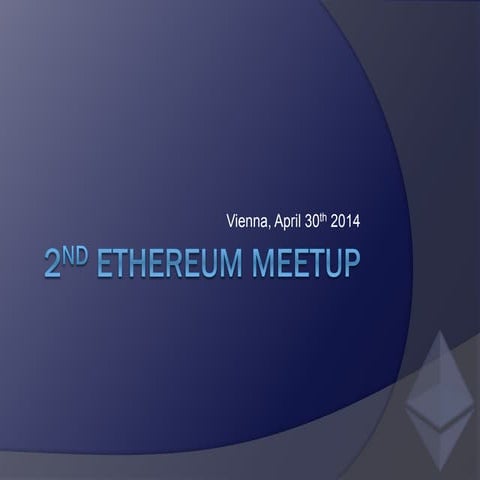 2nd ethereum meetup | PPT