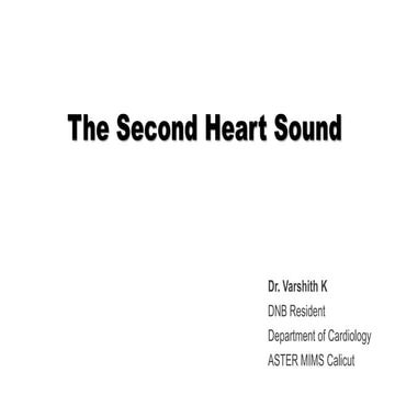2 nd heart sound S2.pptx