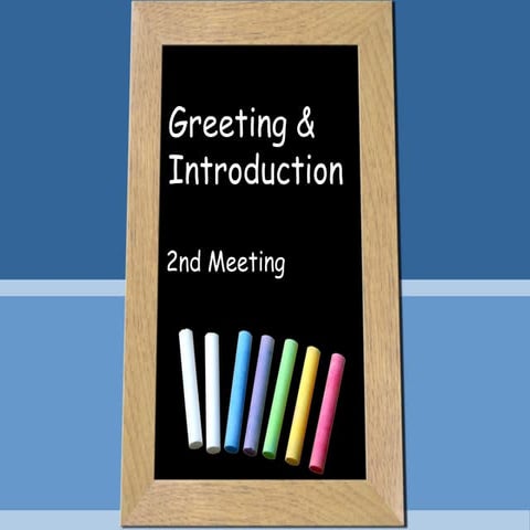 Greeting and introduction | PPT