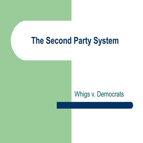 2nd party system 3 | PPS