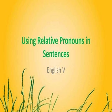 2nd qtr 2 relative pronouns | PPTX