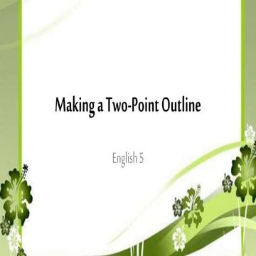 2nd qtr 9 making a two point outline | PPTX