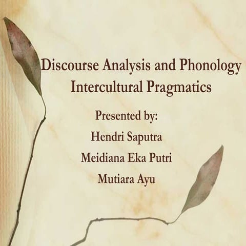 Discourse Analysis and Phonology Intercultural Pragmatics | PPT