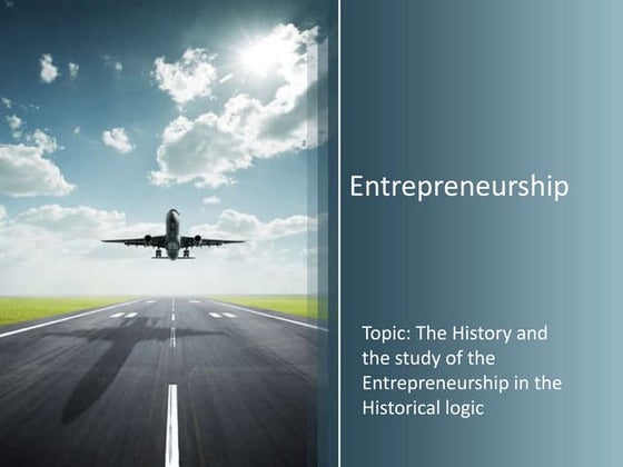 A brief history of entrepreneurship | PPTX