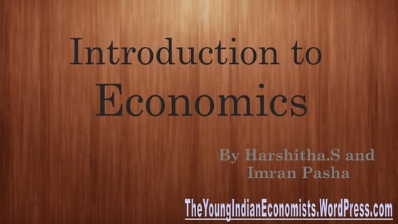 Introduction to Economics | PPT