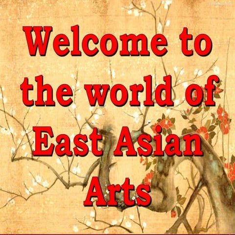 Quarter 2_Arts 8_East Asian Arts_ China, Japan and Korea.pptx