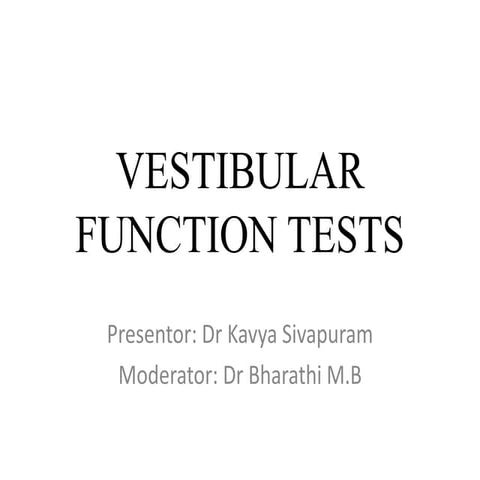 Vestibular function tests | PPTX