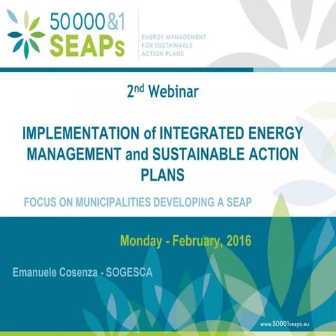2nd webinar - Implementation of integrated EnMS & SEAPs - SOGESCA - E ...