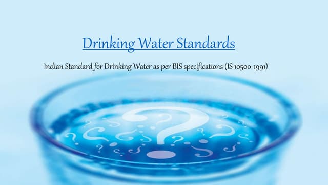 Indian standard for drinking water as per bis specifications (is 10500 ...